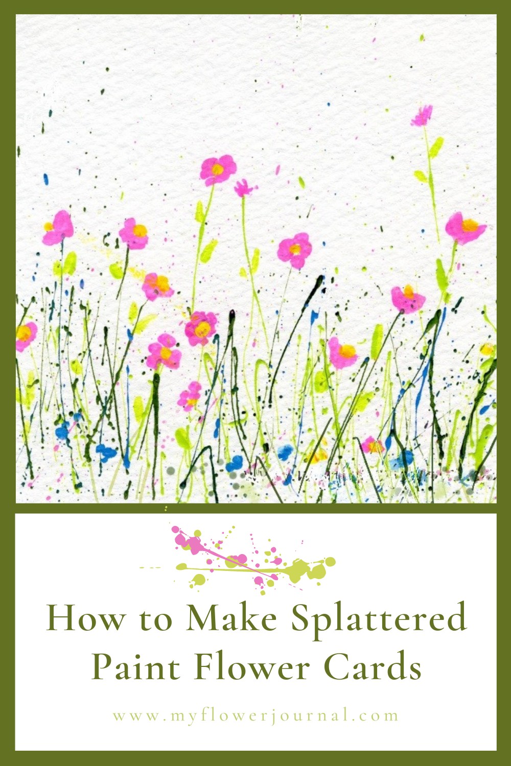 How to Make Splattered Paint Flower Cards - My Flower Journal